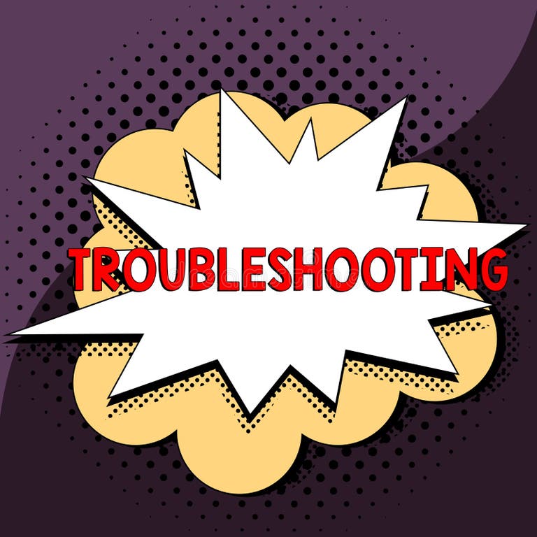 Text Caption Presenting Troubleshooting. Concept Meaning an Act of Investigating or Dealing with ...