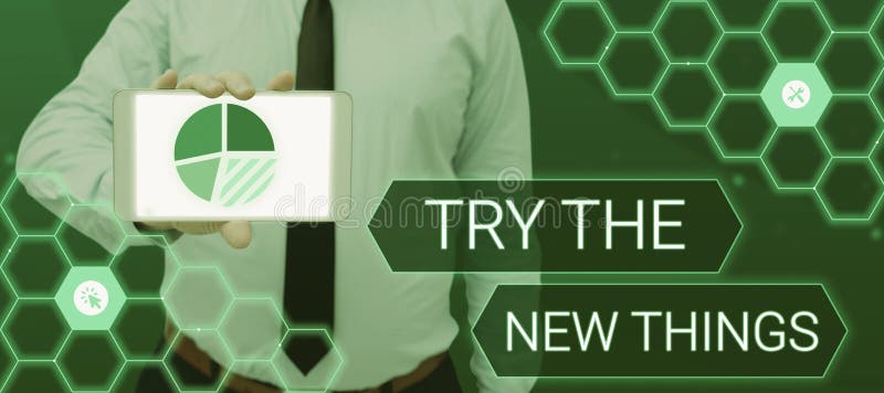 Text Showing Inspiration Try the New ThingsBreaks Up Life Routine Learn ...