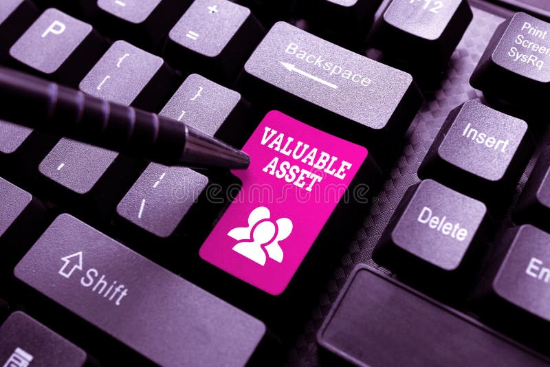 Text Sign Showing Valuable Asset. Business Approach Your Most Valuable ...
