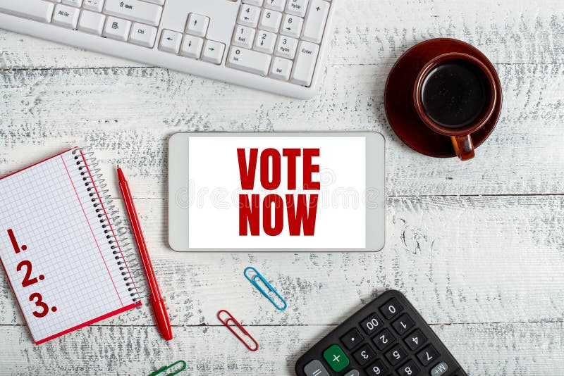 Text Caption Presenting Vote Now. Conceptual Photo Formal Indication of ... Text Caption Presenting Vote Now. Conceptual Photo Formal Indication of ...