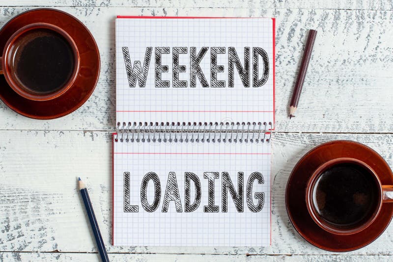 Text Caption Presenting Weekend Loading. Business Idea Starting Friday ...