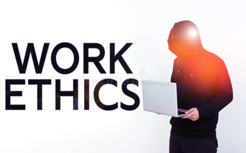 Text Sign Showing Work Ethics. Business Overview a Set of Values ...
