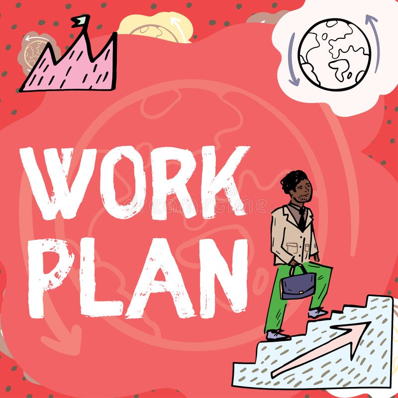 Inspiration Showing Sign Work Plan. Business Approach Project To Be ...