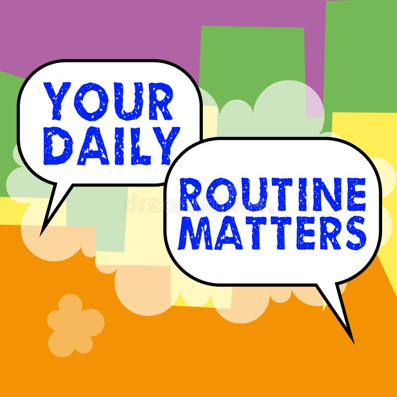 Handwriting Text Your daily Routine Matters. Business Approach Have ... Handwriting Text Your daily Routine Matters. Business Approach Have ...