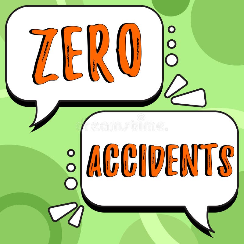 Text Showing Inspiration Zero Accidents. Business Concept Important ...