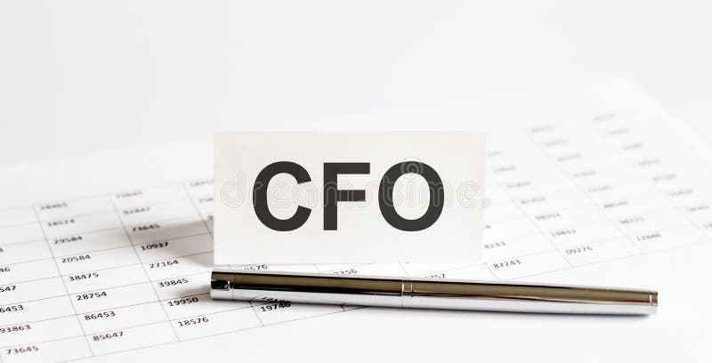 Text CFO on Stickers,pen on the Background of Documents. Top View Stock ...