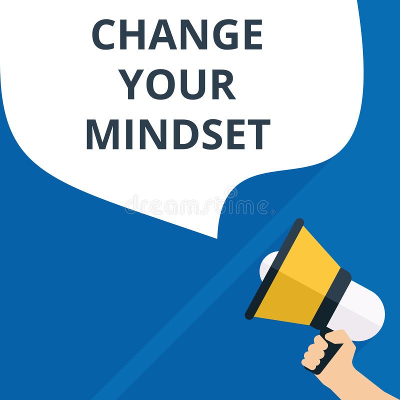 Text Change Your Mindset stock illustration. Illustration of activism ...
