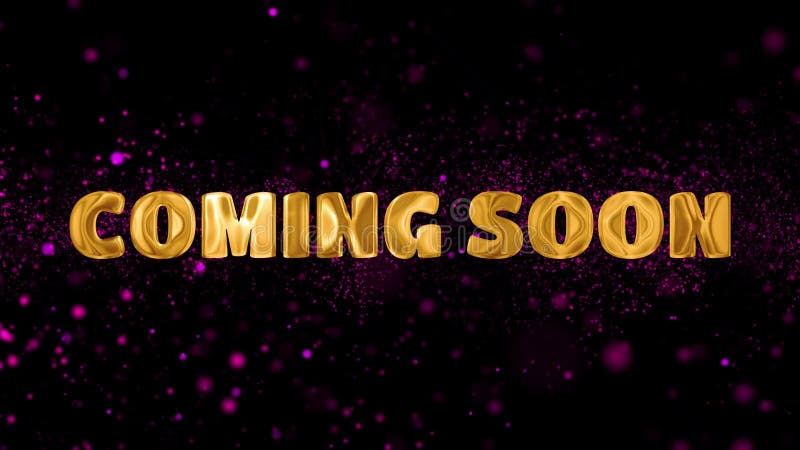 Text COMING SOON Golden 3d Digital Technology Animated on Pink Particle ... Text COMING SOON Golden 3d Digital Technology Animated on Pink Particle ...