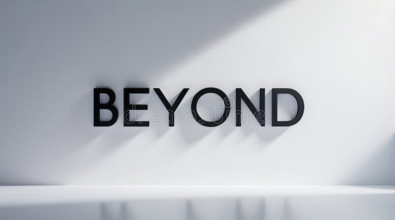 Text Composition Featuring the Word Beyond with Shadow Effects on a ...