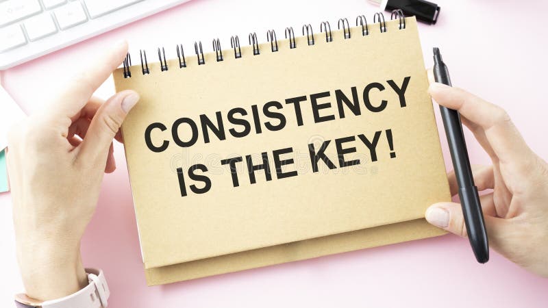 Text Consistency is the Key on Note Stock Photo - Image of planner ...