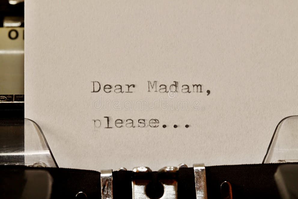 Text Dear Madam Typed on Old Typewriter Stock Photo - Image of white ...