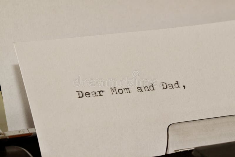 Text Dear Mom and Dad Typed on Old Typewriter Stock Photo - Image of ...