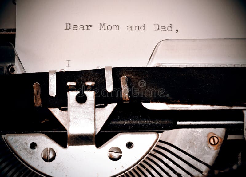 Text Dear Mom and Dad Typed on Old Typewriter Stock Photo - Image of ...