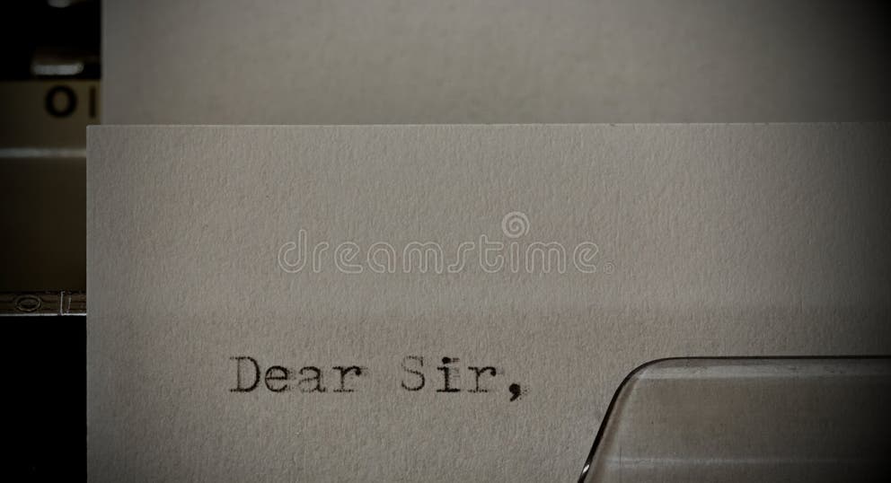 Text Dear Sir Typed on Old Typewriter Stock Photo - Image of white ...