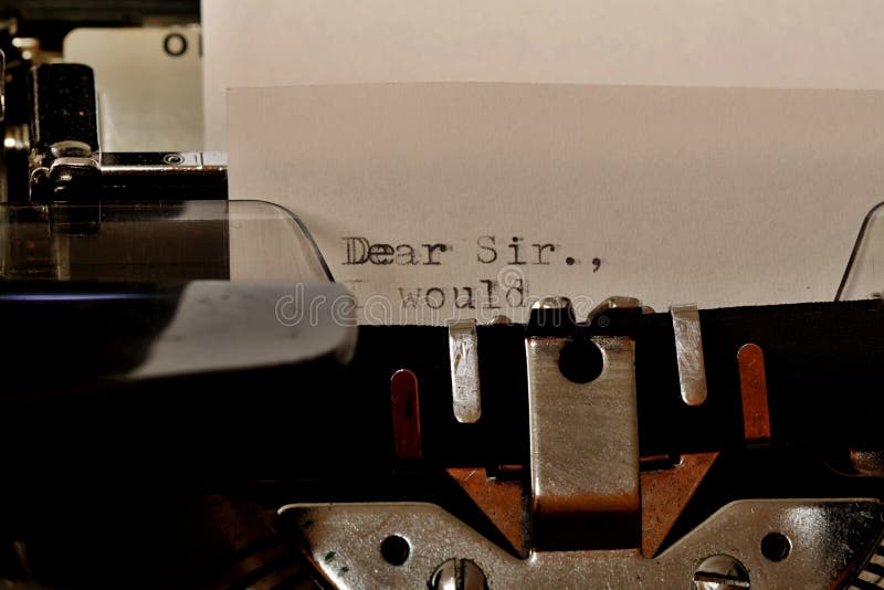 Text Dear Sir Typed on Old Typewriter Stock Image - Image of document ...