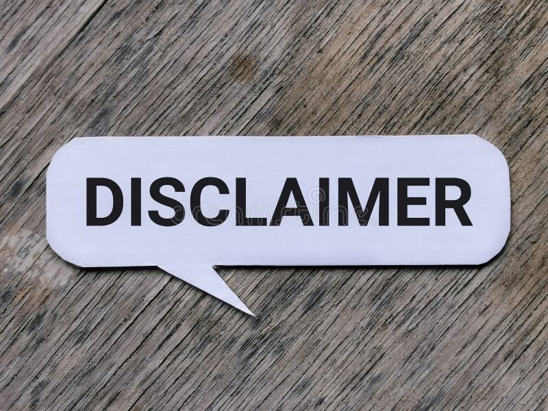 Text DISCLAIMER Written on Bubble Speech. Stock Image - Image of ...