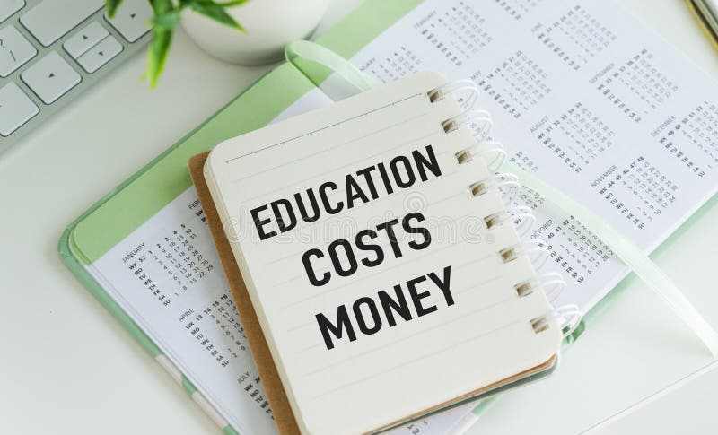 Text Education Cost Money on a Notebook with Office Tools on White ...