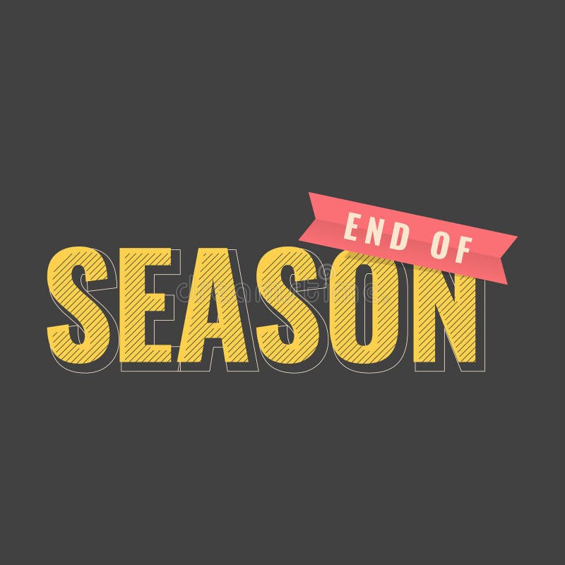 Text Effect of End of Season Stock Vector - Illustration of card ...