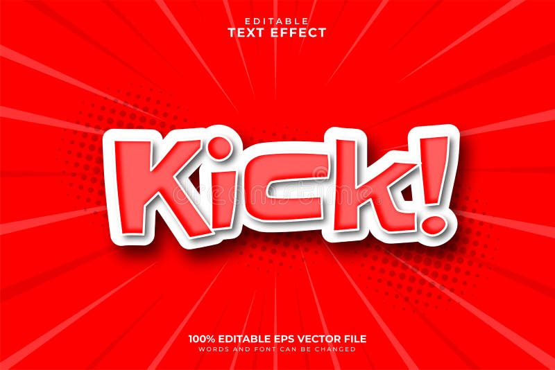 Kick Text Effect & Editable Text Effect Stock Vector - Illustration of ...