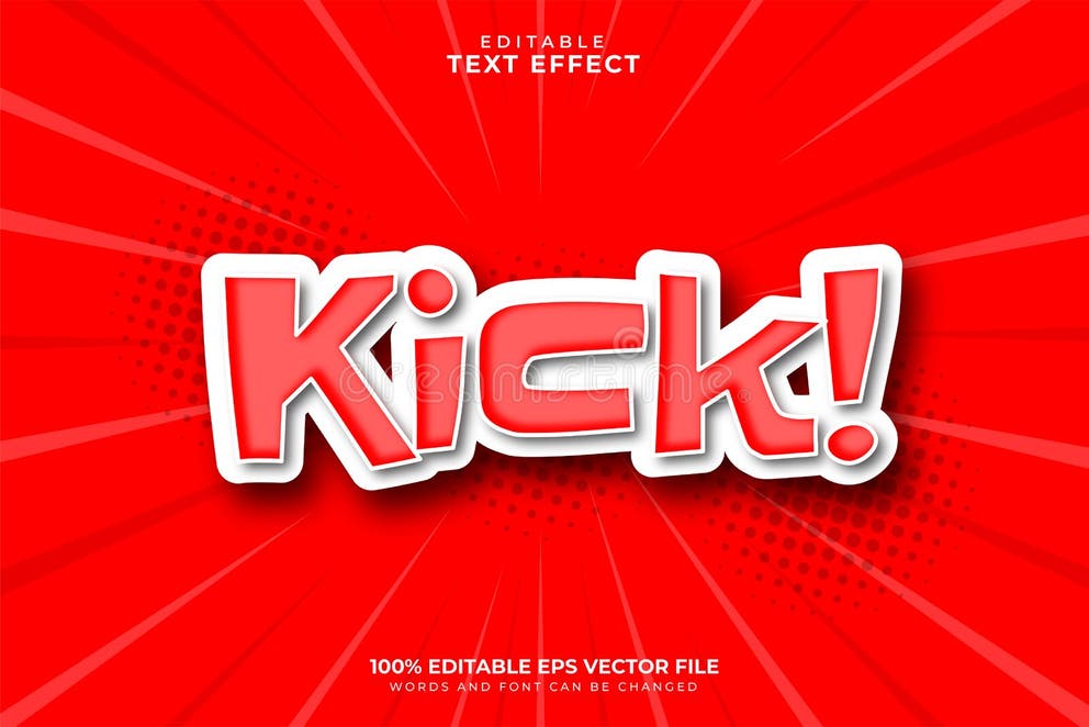 Kick Text Effect & Editable Text Effect Stock Vector - Illustration of ...