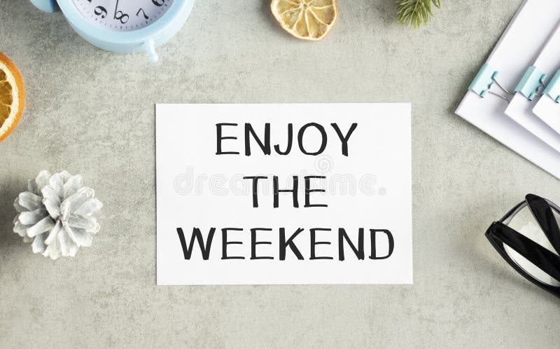 Text Enjoy the Weekend Written on the Sticky Note Stock Image - Image ...