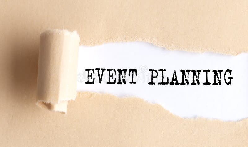 The Text EVENT PLANNING Appears on Torn Paper on White Background Stock ...