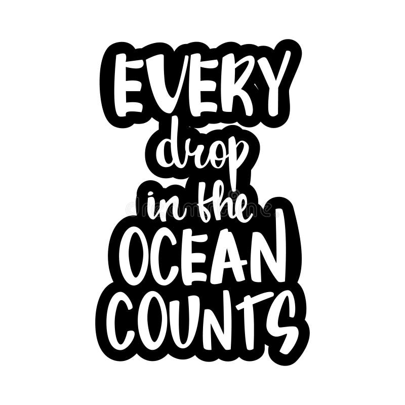 Every Drop Counts Eco Friendly Save Water Clean Creative Illustration ...