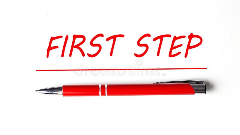 Text FIRST STEP with Ped Pen on the White Background Stock Photo ...