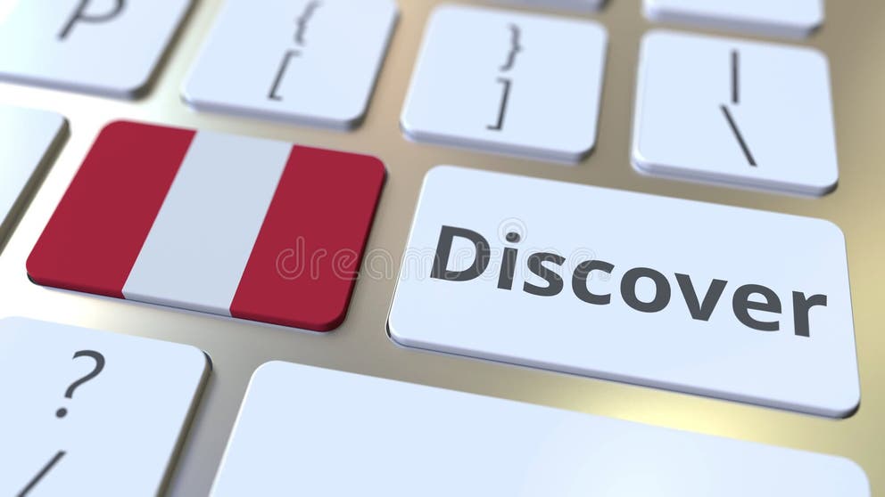 DISCOVER Text and Flag of Peru on the Buttons on the Computer Keyboard ...