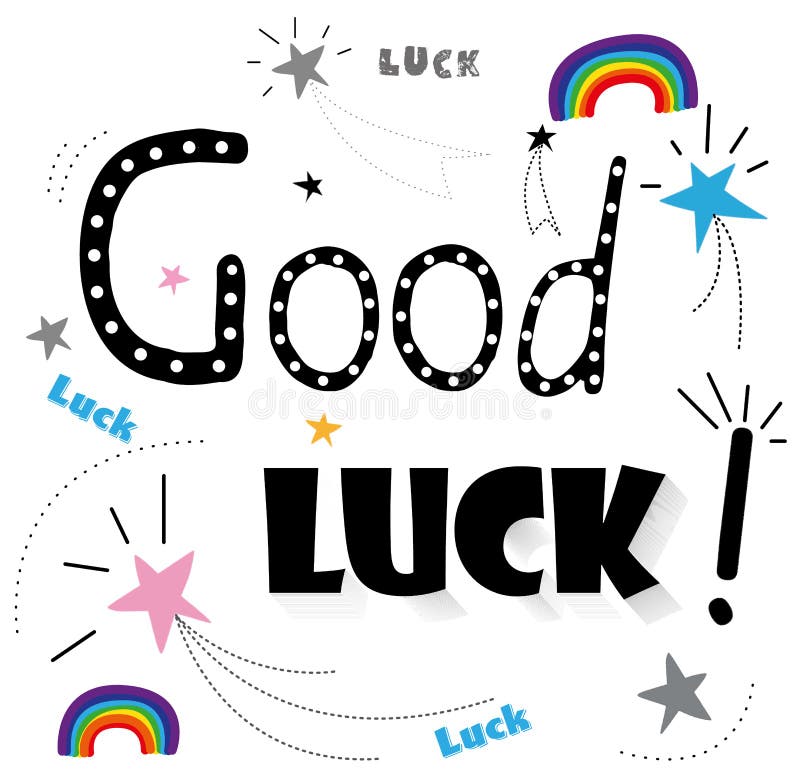 Good Luck Text Colorful Background Stock Illustrations – 477 Good Luck ...