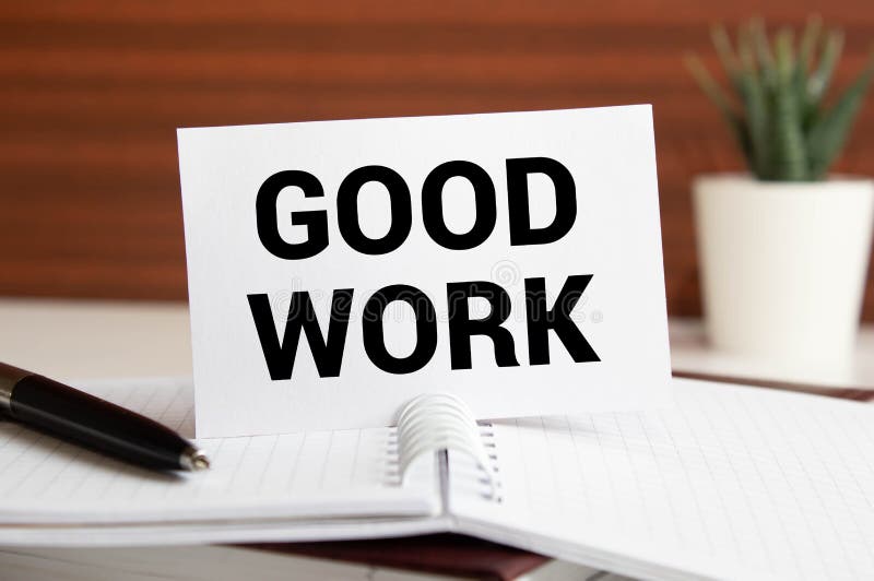 Text Good Work on White Business Card Stock Image - Image of sign ...
