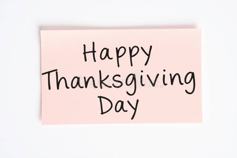Text Happy Thanksgiving Day on Pink Note Stock Photo - Image of neutral ...