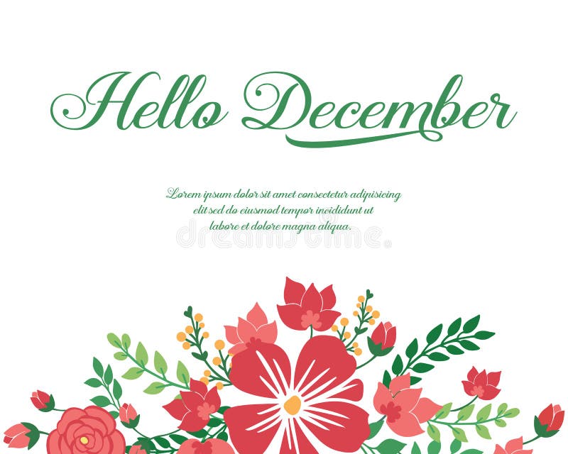 Text of Hello December Background, with Seamless Red Flower Frame ...