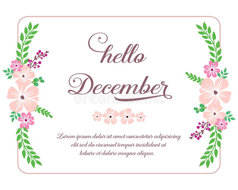 Text Hello December, with Modern Leaf Floral Frame, Isolated on White ...