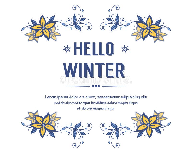 Text Hello Winter, with Graphic Pattern of Yellow Flower Frame. Vector ...