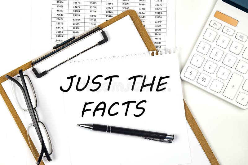 Text JUST the FACTS on the White Paper on Clipboard with Chart and ...