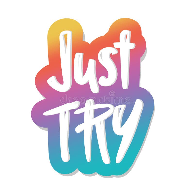 Just Try Stock Illustrations – 200 Just Try Stock Illustrations ...