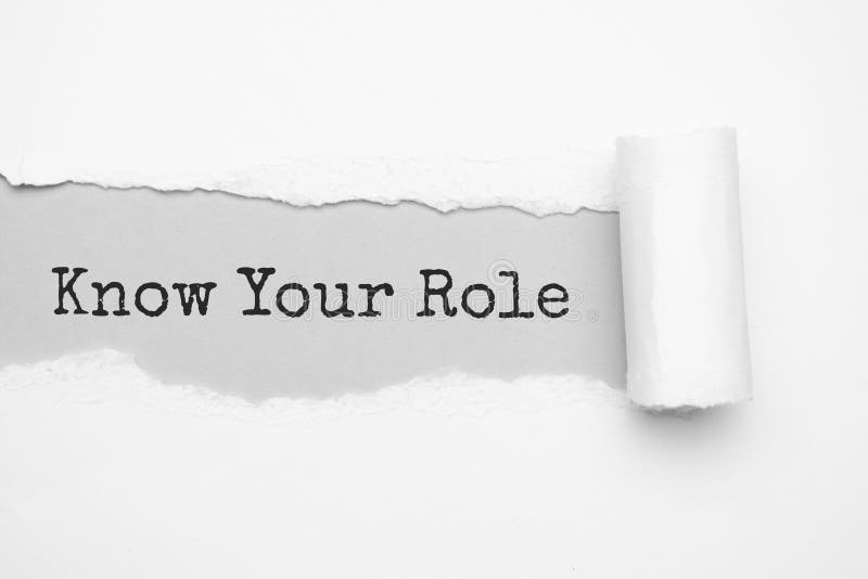 The Text Know Your Role Appearing Behind Torn Brown Paper Stock Image ...