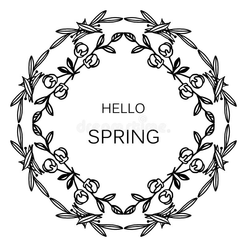 Lettering Hello Spring with Wallpaper Unique Leaf Flower Frame. Vector ...