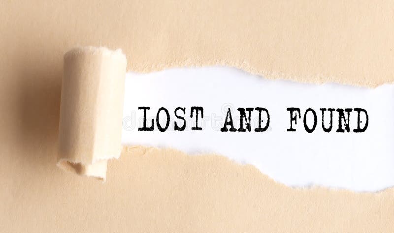 The Text LOST and FOUND Appears on Torn Paper on White Background Stock ...