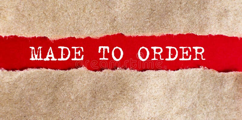 The Text Made To Order Appearing Behind Torn Paper. Business Stock ...