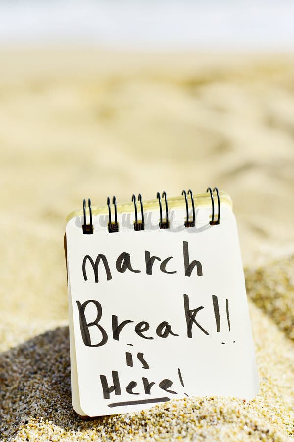 Text March Break is Here on the Beach Stock Photo - Image of leisure ...