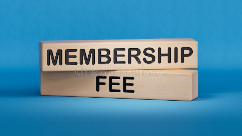 Text MEMBERSHIP FEE. Wooden Cube Blocks Stock Illustration ...