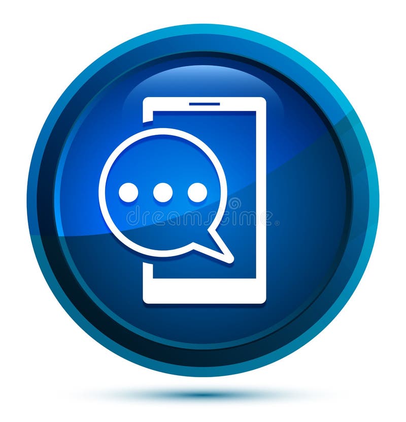 Text Message Phone Icon Elegant Blue Round Button Illustration Stock ...