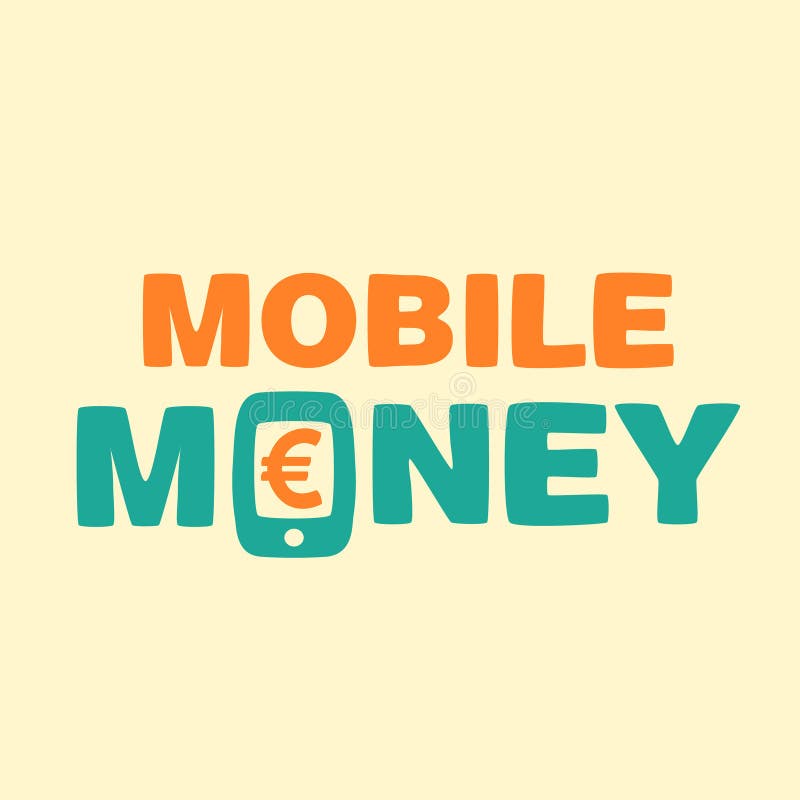 Text mobile money stock illustration. Illustration of network - 37785883