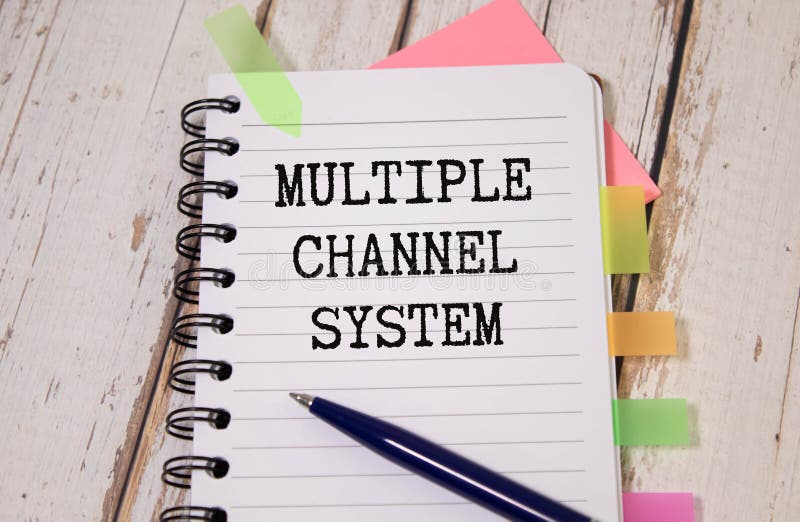Text Multiple Channel System on White Business Noteboock, Concept Stock ...