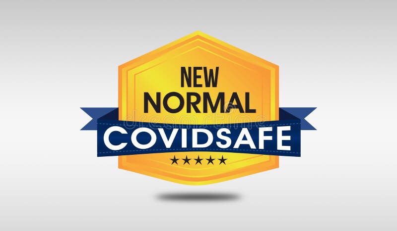 Text of New Normal Covid Safe on Badge with Covid 19 Safe Concept Stock ...