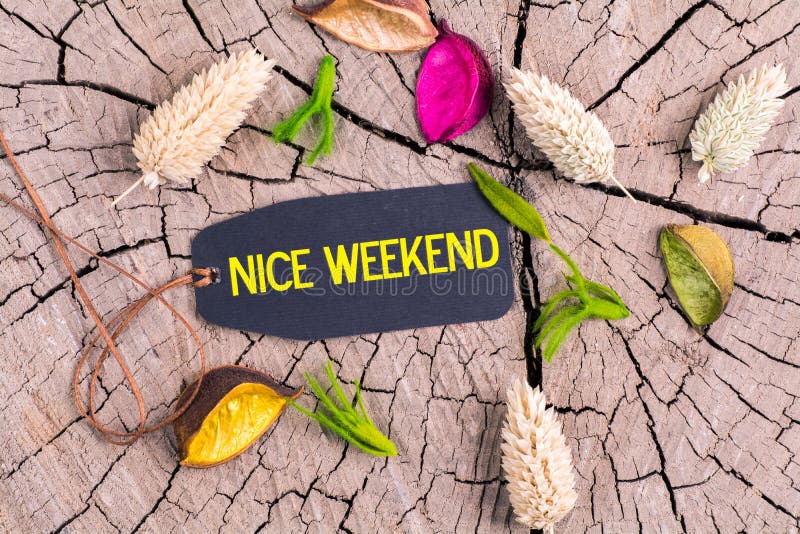 Have a nice weekend stock image. Image of list, spring - 113873679