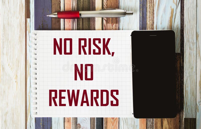 Text: No risk, no reward stock image. Image of investing - 219312199