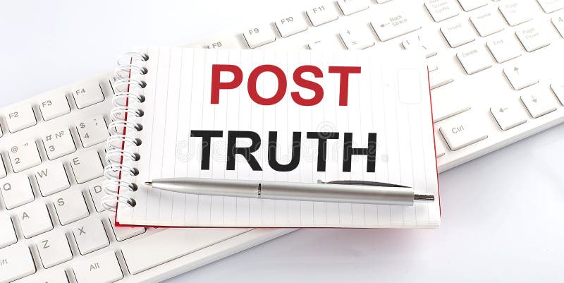 Post Truth stock image. Image of deceit, truth, integrity - 82587155